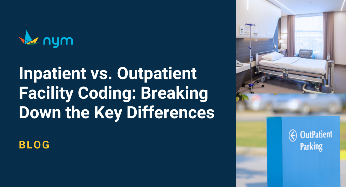 Inpatient vs. Outpatient Facility Coding | Key Differences